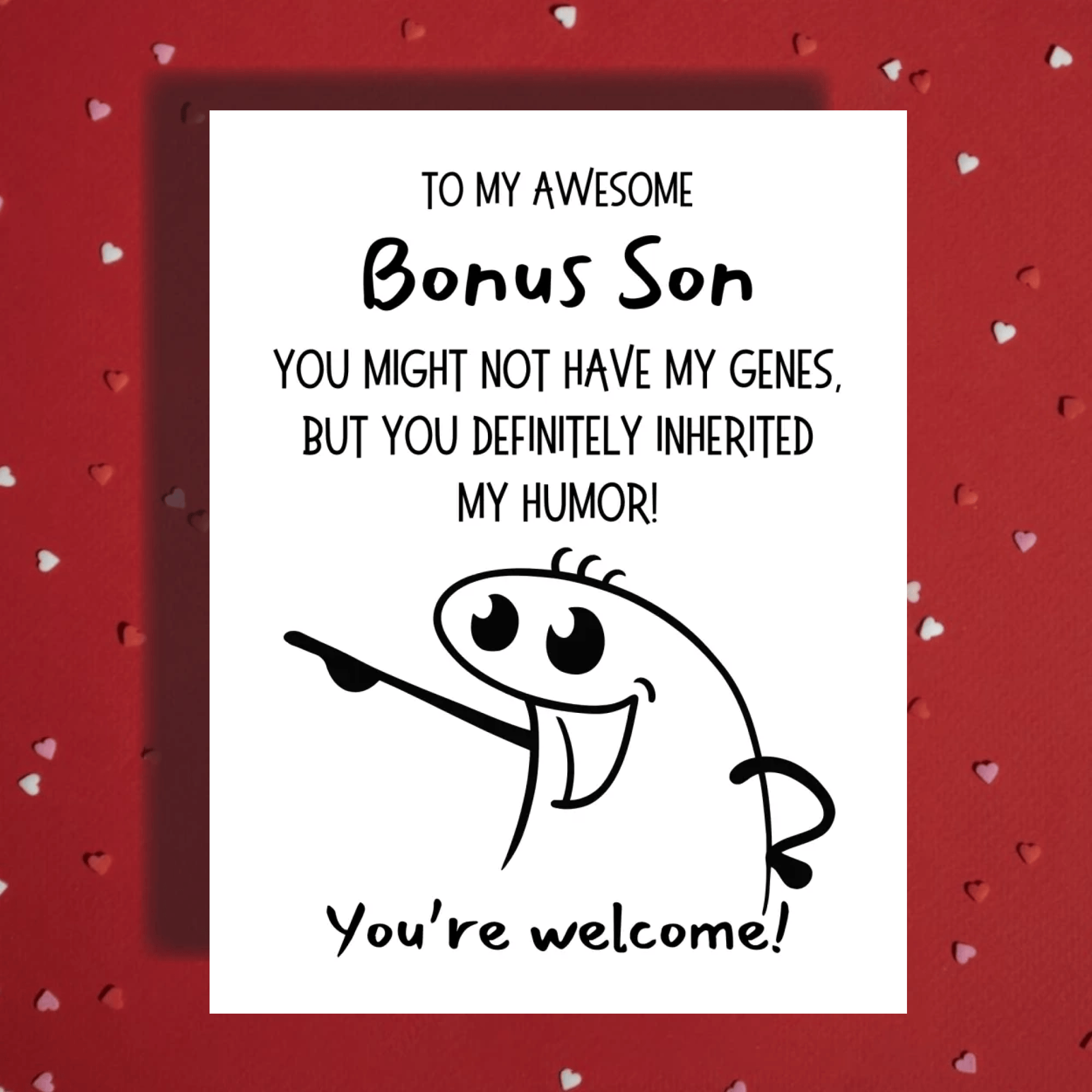 Funny Bonus Son Card - "Inherited My Humor" (Not Genes) – Rosie's Store